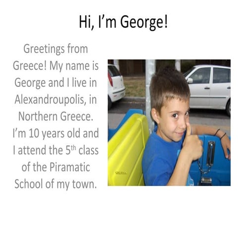 Hi, i’m george! | PPT