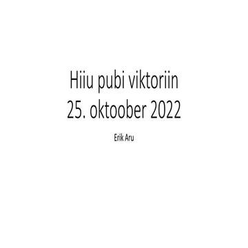 Hiiu pubi viktoriini küsimused ja vastused 25.10.2022