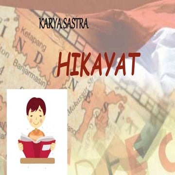 Hikayat berasal dari bahasa Arab hikayah yang berarti kisah.pptx