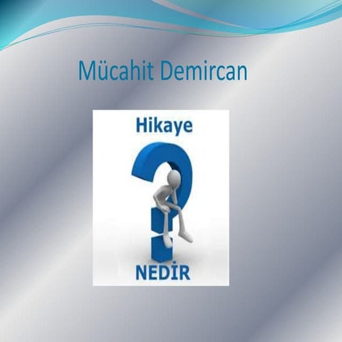 Hikaye(öykü) | PPTX