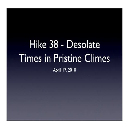 Hike 38 Presentation | PDF