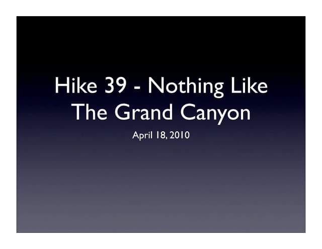 Hike 38 Presentation | PDF