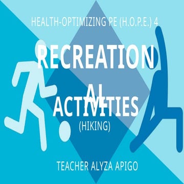 HIKING- Health-Optimizing Physical Education | PPT