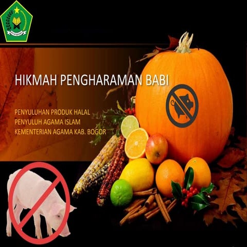 Hikmah Pengharaman Babi | PPTX