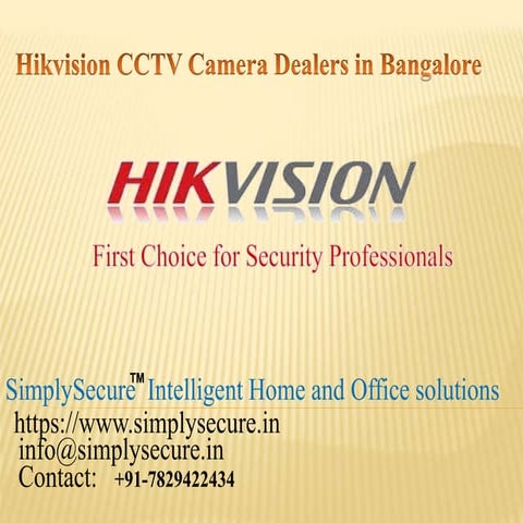 HIKVISION CCTV CAMERA DEALERS IN BANG LORE | PPT
