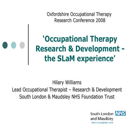 Hilary Williams - Occupational Therapy - Research & Development - The ...