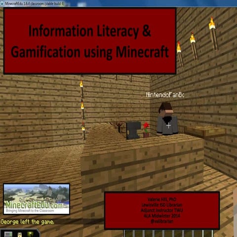 Information Literacy & Gamification Using Minecraft | PPTX