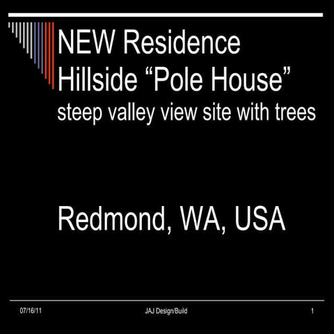 Hillside Pole House | PPT