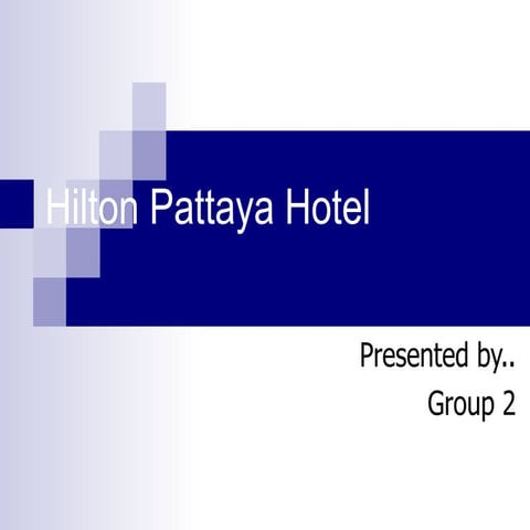 Hilton Hotel | PPT