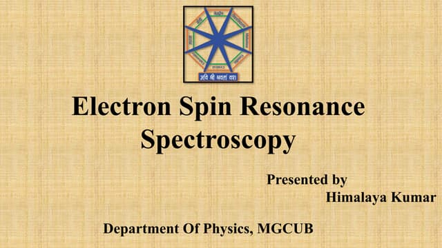 Electron spin resonance(ESR) spectroscopy | PPTX