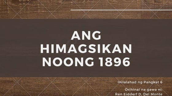 Ang Rebolusyong 1896 | PPT