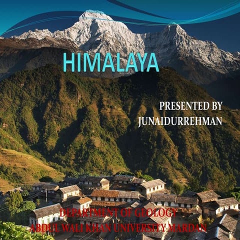 Himalaya Formation By Junaidurrehman | PPTX