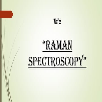 Raman spectroscopy PPT.pdf