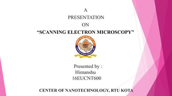 Scanning Electron Microscope (SEM) | PPTX