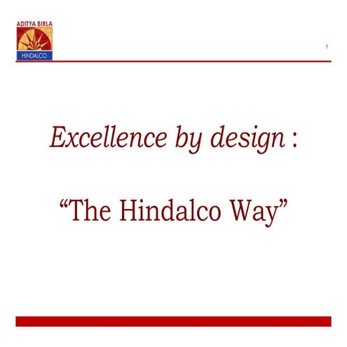 Excellence by Design : The HINDALCO Way | PDF