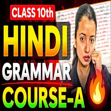 HINDI COURSE A.pdf LAST MINUTE REVSION FOR CLASS 10 | PDF