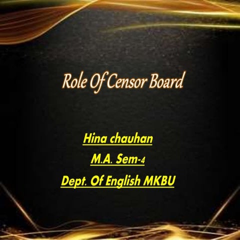Role of Censor Board in | PPT