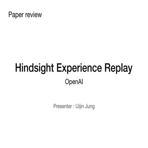 Hindsight experience replay paper review | PDF