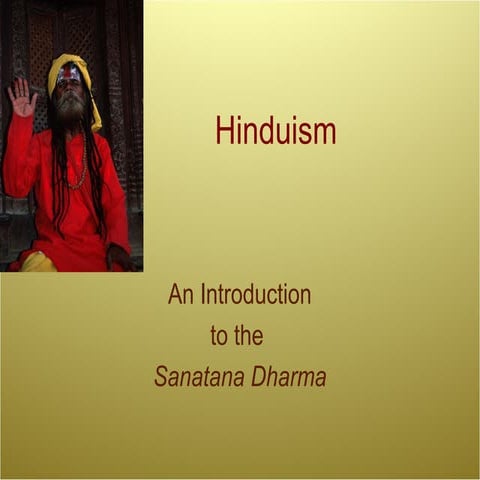 Hinduism | PPT | Hinduism | Religion & Spirituality