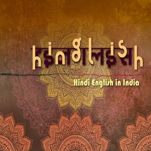 Hinglish | PPT