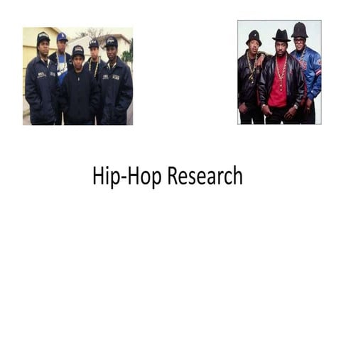 Hip hop research (4) | PPTX