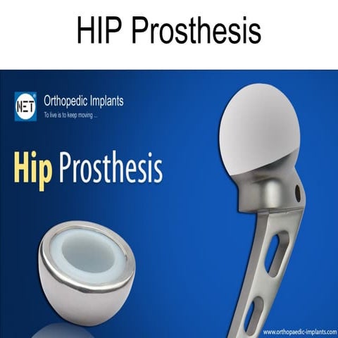 Manufacturer and suppliers of Hip Prosthesis | PPT