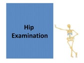 Clinical Examination of the Hip | PPT