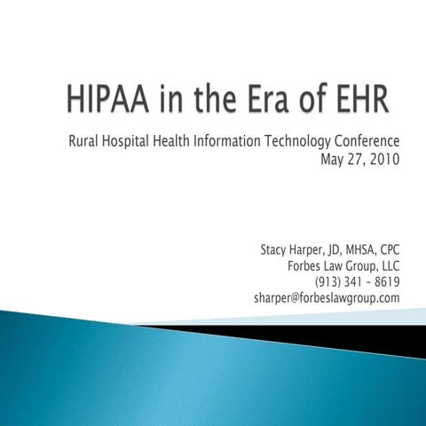 Hipaa in the era of ehr mo dept hss | PPTX