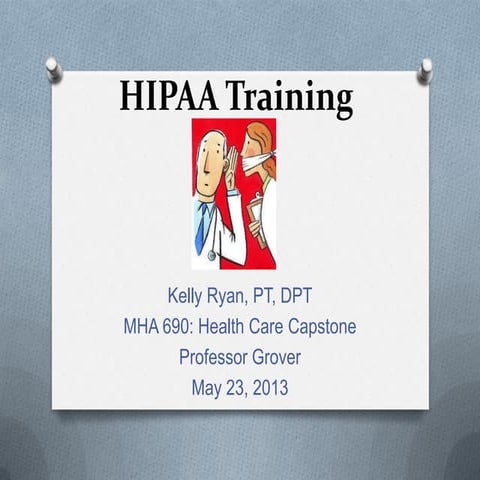 Hipaa training | PPTX | Health Insurance | Insurance