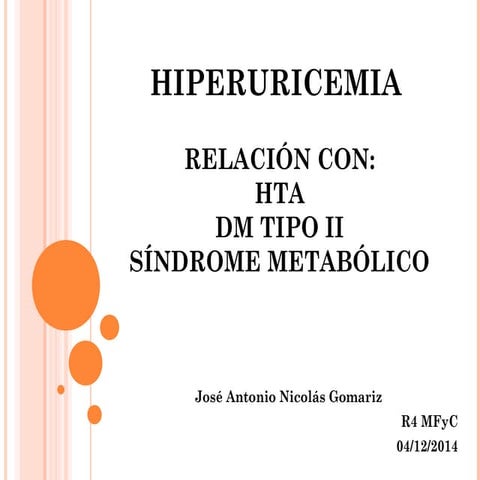 Hiperuricemia y frcv | PPT | Diseases and Conditions | Medical Health