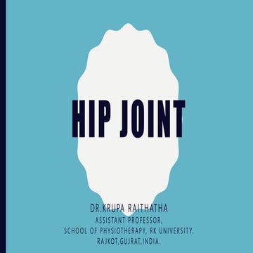 Hip joint | PPTX