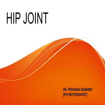 HIP JOINT.pptx slide share / MMT/ ROM of hip | PPTX