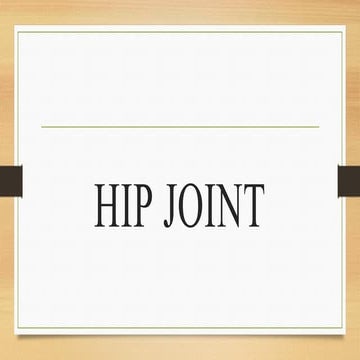 Hip joint anatomy | PPT