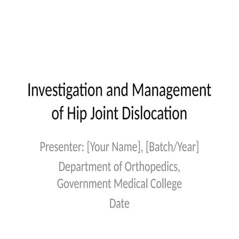 Hip_Joint_Dislocation_Seminarjjjjjj.pptx