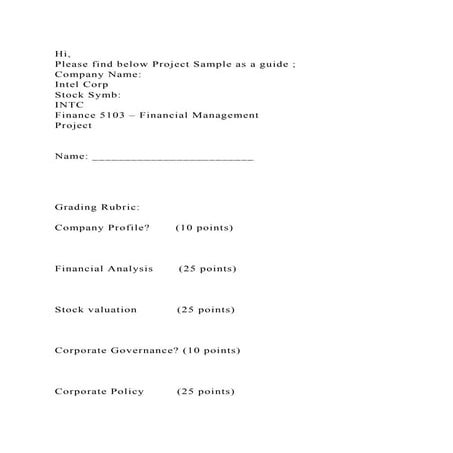 Hi,Please find below Project Sample as a guide ;Company Name .docx