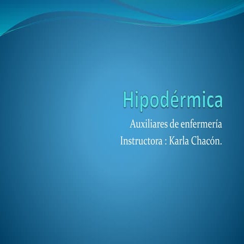 Hipodérmica.pptx