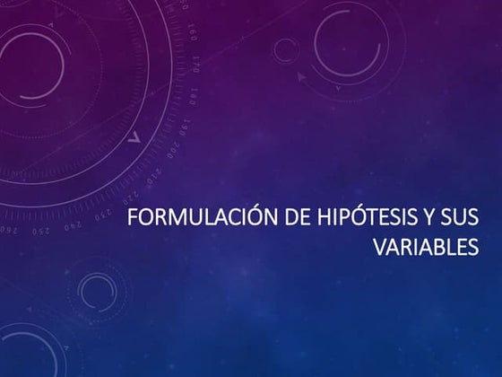 Cap.6 Hipotesis. Formulación de una hipótesis | PPT