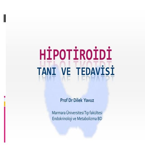 Hipotiroidi | PPTX