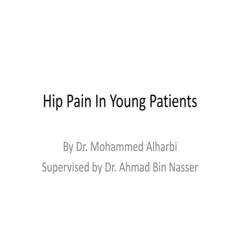 Hip Pain in Young Patients.ppt
