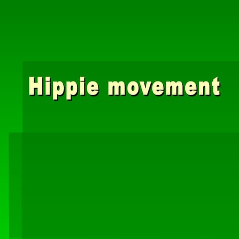 The hippie movement pp | PPTX
