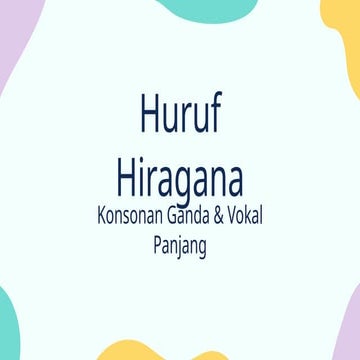 hiragana vokal pjg dan konsonan ganda.pptx