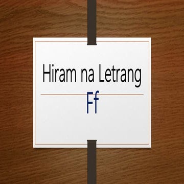 Hiram na Letrang Ff | PPTX