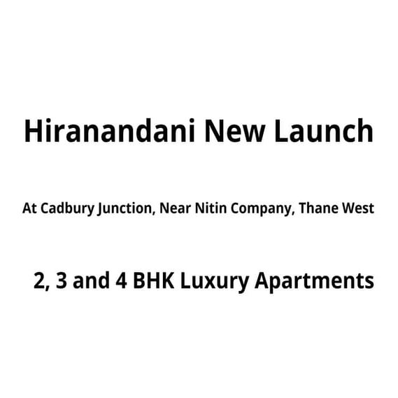 Hiranandani Cadbury Junction Thane West | E-Brochure | PDF