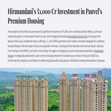 Hiranandani’s ₹1000 Cr Investment in Panvel’s Premium Housing | PPT