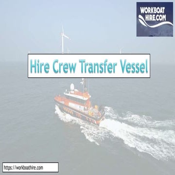 Hire Crew Transfer Vessel | PPTX