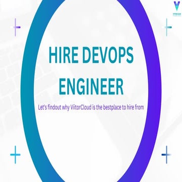 Hire Best Devops Engineer- ViitorCloud Technologies | PPT