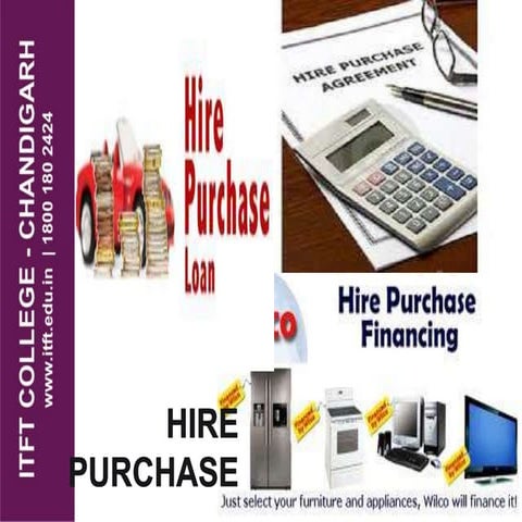 Hire purchase | PPTX | Business | Business and Finance