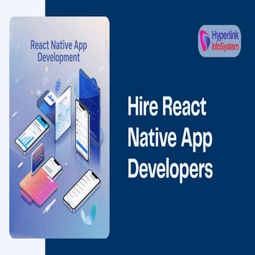 Hire React Native App Developers | PDF