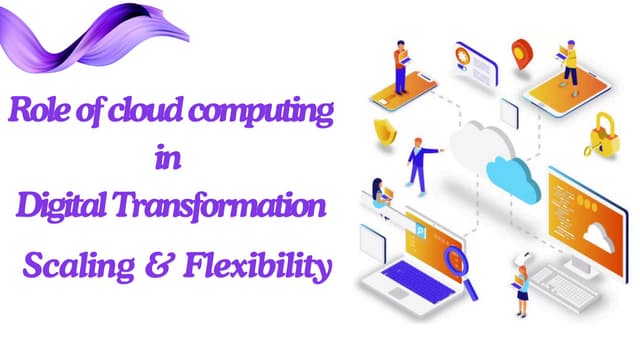 Digital Transformation In Cloud Computing Scalability And Flexibility Pdf Cloud Computing