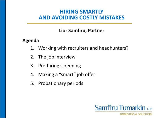 Hiring smartly and avoiding costly mistakes | PPT Hiring smartly and avoiding costly mistakes | PPT